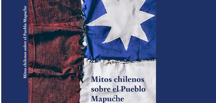 Presentación del libro «Mitos chilenos sobre el Pueblo Mapuche»